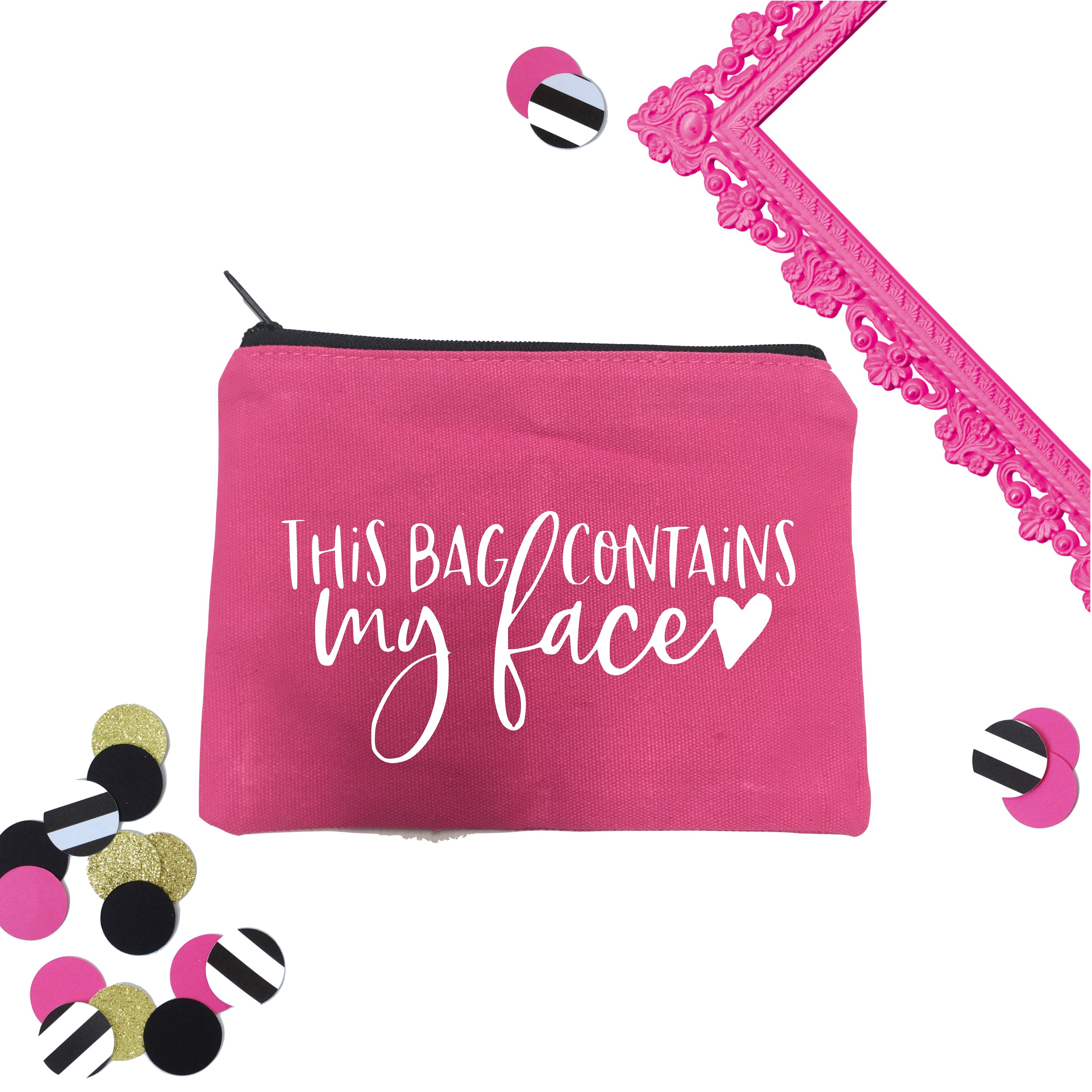 Personalized Makeup Bag: "this Bag Contains My Face" Cosmetic Case - Etsy