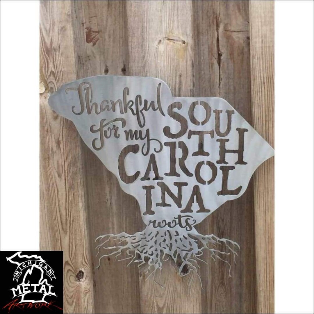Thankful for My South Carolina Roots Metal Wall Art - Etsy