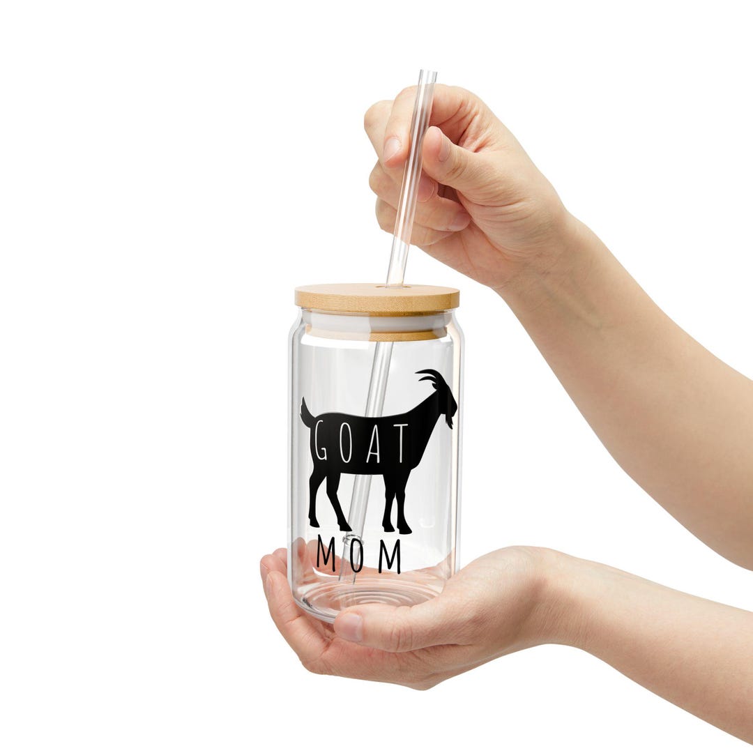 Goat Mom Sipper Glass, 16oz - Cute Animal Lover Gift, Funny Drinking ...