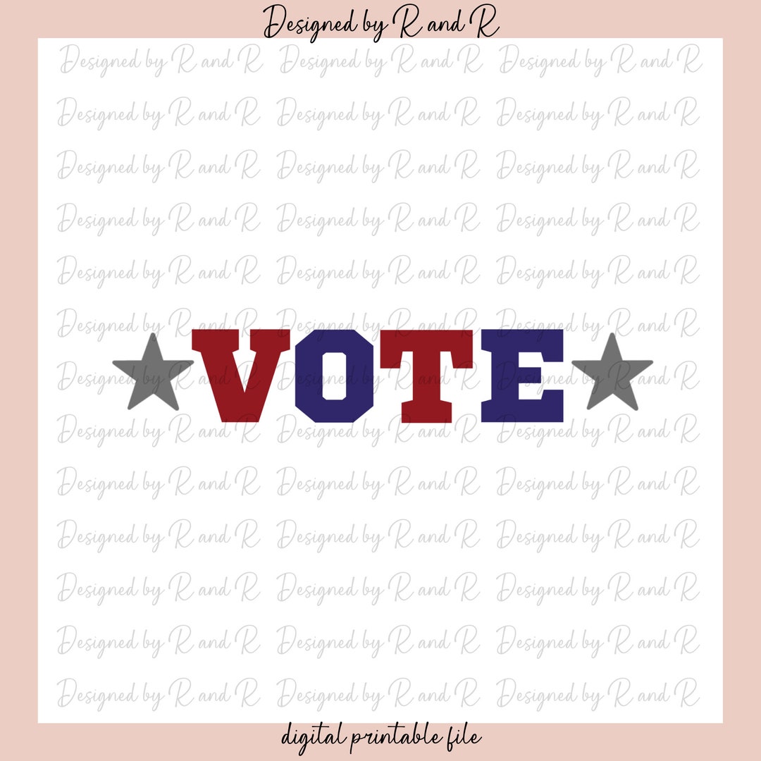 VOTE Printable Design From Designed by R and R - Etsy