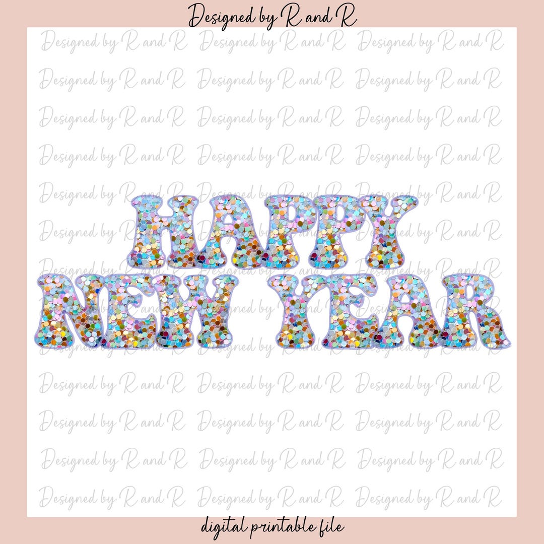 Happy New Year Glitter Printable PNG Design From Designed by R and R - Etsy