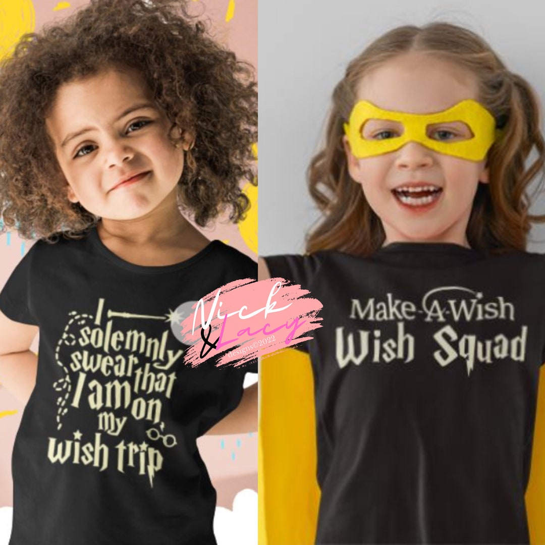 Wish Kids Wish Trip / Make A Wish Shirt / Universal Studios / Harry ...