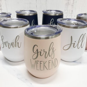 Girls Weekend Wine Tumbler, Custom Personalized Cocktail Cup, Insulated ...