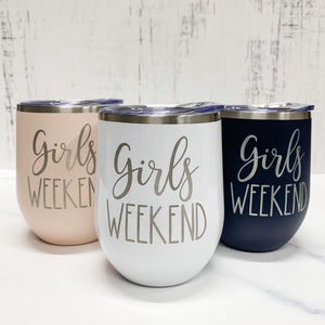 Girls Weekend Wine Tumbler, Custom Personalized Cocktail Cup, Insulated ...