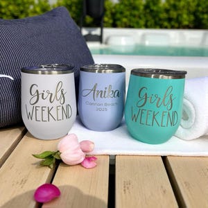 Girls Weekend Wine Tumbler, Custom Personalized Cocktail Cup, Insulated ...