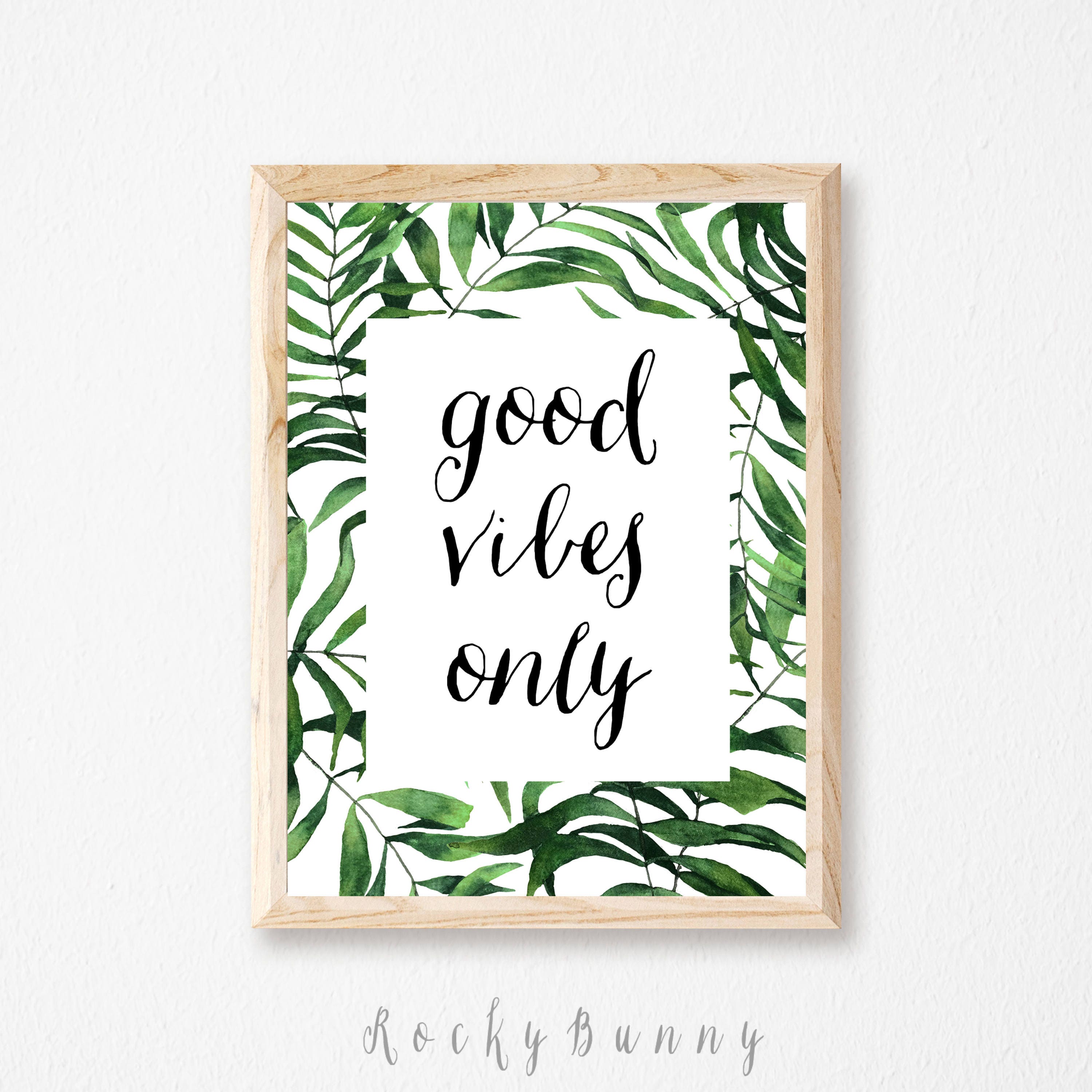 Good Vibes Only Print, Printable Poster, Typography Digital Download ...