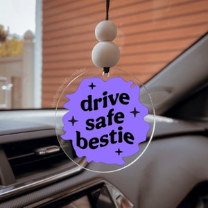 Drive Safe Bestie Car Charm, Cute Aesthetic Car Accessory, Car Hanger ...