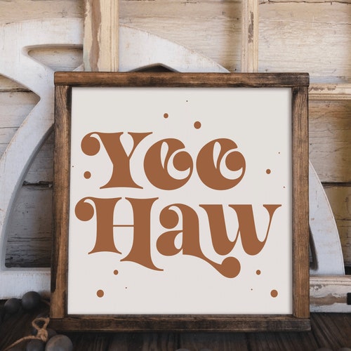 Yeehaw Western Cowboy Decor Sign Country Rustic - Etsy