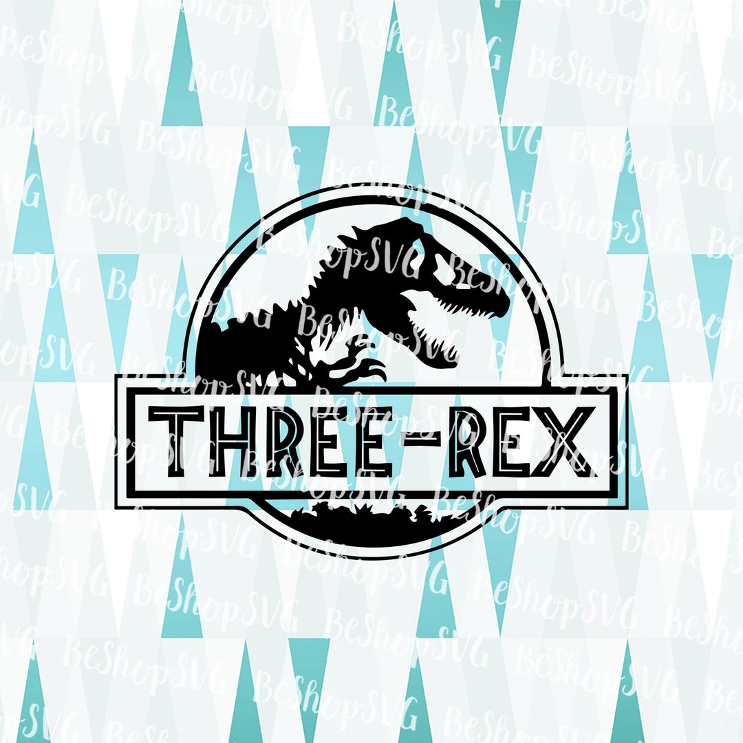 Three Rex SVG, 3rd Birthday SVG, Three Years Old SVG, Iron on File, Cut ...