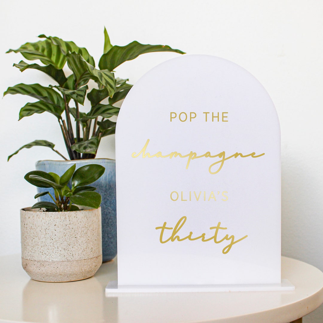 Arch Table Sign, White Acrylic, Birthday, Bday Sign, Event Sign, White ...