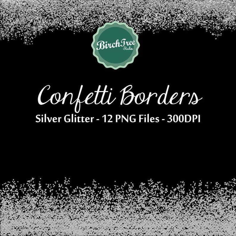 Digital Glitter Borders - Confetti Silver Metallic Clipart - Invitation ...
