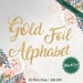 Gold Foil Alphabet, Gold Sparkle Letters, Gold Texture, Gold Foil Font ...