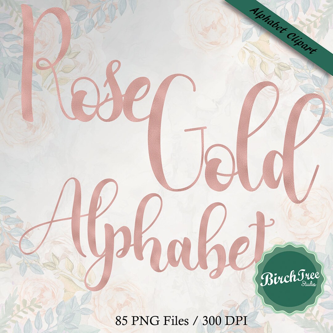Rose Gold Foil Alphabet, Rose Gold Sparkle Letters, Rose Gold Texture ...