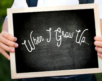 When I Grow up Sign - Etsy