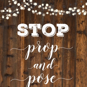Selfie Station Stop Prop and Pose Instant Download Printable Sign ...