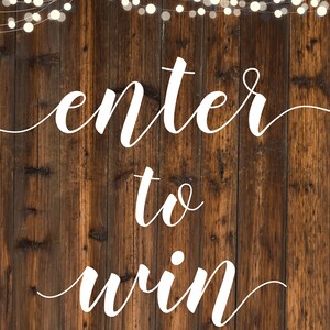 Printable Enter to Win Sign and Tickets | Instant Download | Rustic ...