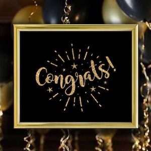 Instant Download Printable Congrats Sign | Black and Gold Glitter ...