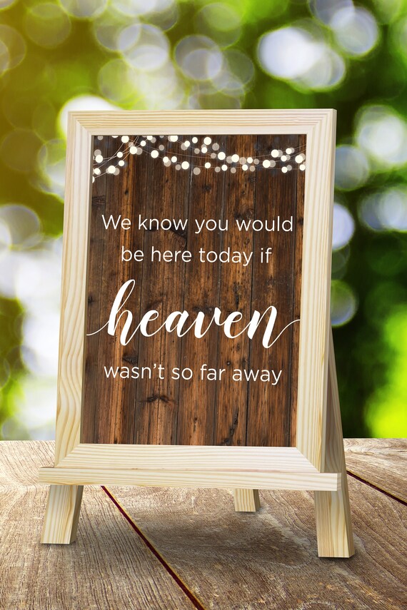 Instant Download Printable Memorial Sign If Heaven Wasnt so - Etsy