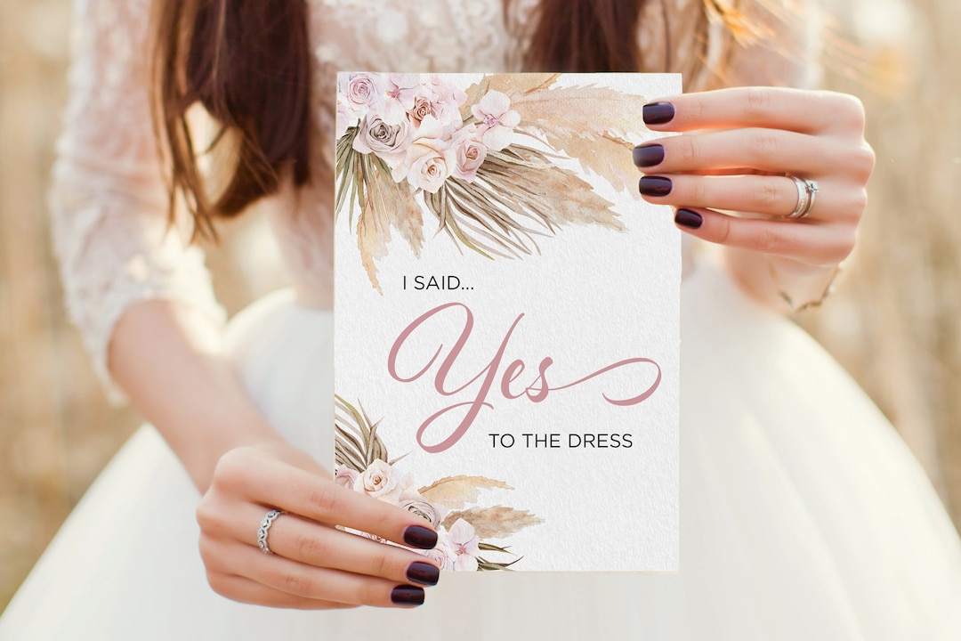 Printable Sign I Said Yes to the Dress Shopping Sign - Etsy