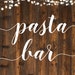 Printable Pasta Bar Sign Instant Download Party Favor Sign - Etsy