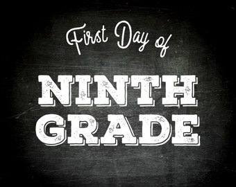 First Day of 9th Grade Sign First Day of Freshman Year - Etsy