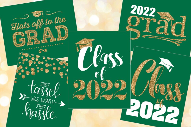 Green and Gold Printable Graduation Signs - Etsy