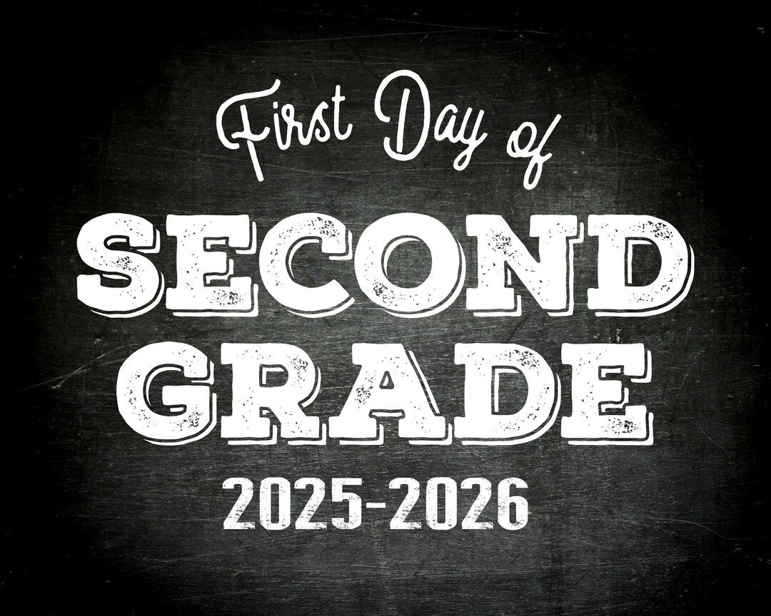 First Day of Second Grade Printable Sign - Etsy