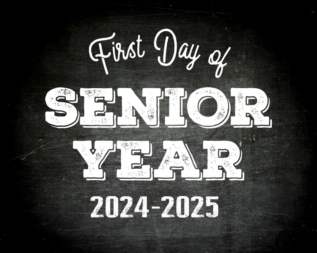 First Day of Senior Year Printable First Day of School Sign - Etsy