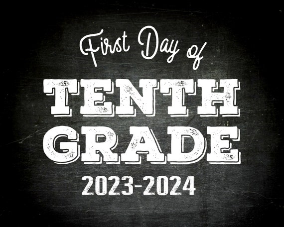 10th Grade Sign