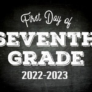 Printable First Day of Seventh Grade Sign - Etsy