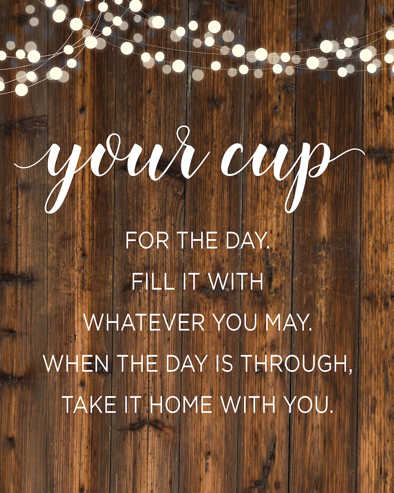 Printable Sign Your Cup for the Day Fill It With Whatever You - Etsy