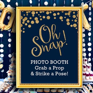 Instant Download Printable Oh Snap Photo Booth Sign Navy Blue and Gold ...