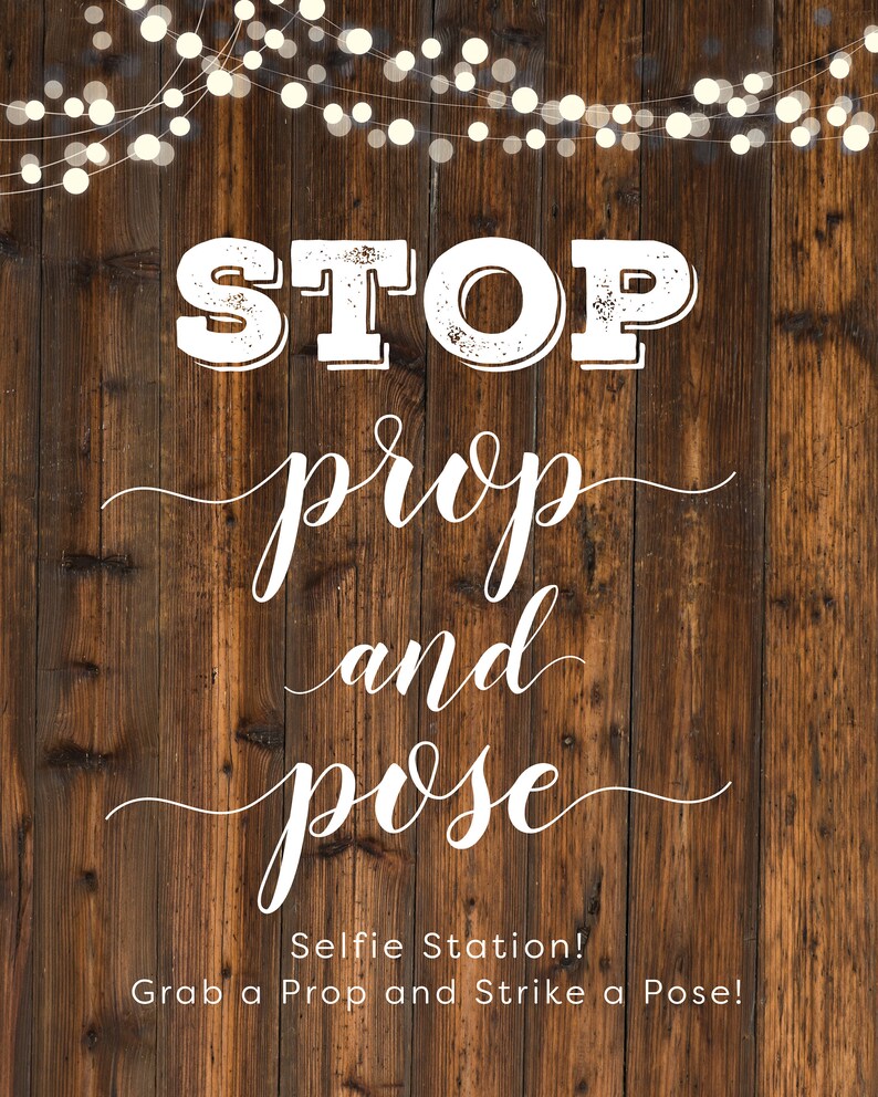 Selfie Station Stop Prop and Pose Instant Download Printable Sign ...