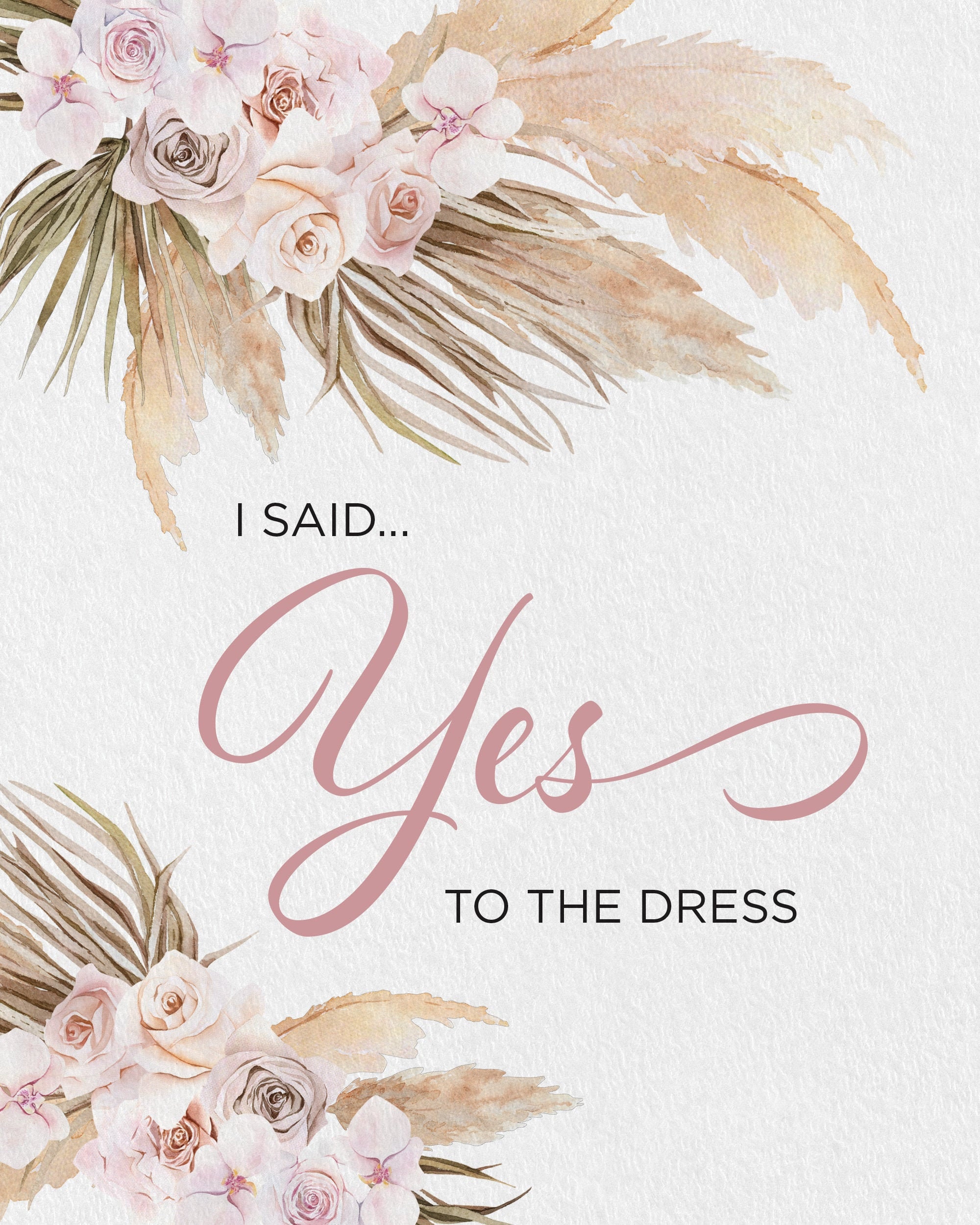 Printable Sign I Said Yes to the Dress shopping sign | Etsy