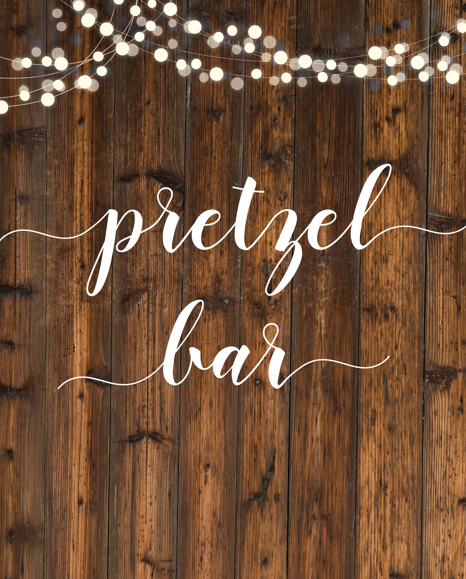 Instant Download Printable Pretzel Bar Sign Rustic Wedding - Etsy
