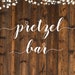 Instant Download Printable Pretzel Bar Sign, Rustic Wedding Decor - Etsy