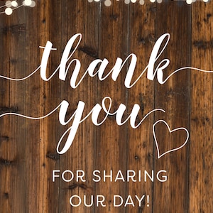 Thank You for Sharing Our Day Instant Download Printable Sign - Etsy