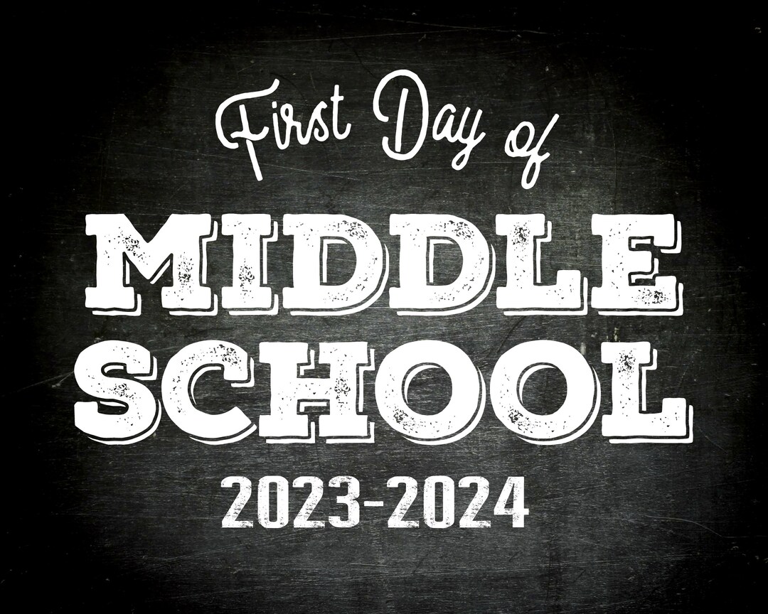 Printable First Day of Middle School Sign - Etsy