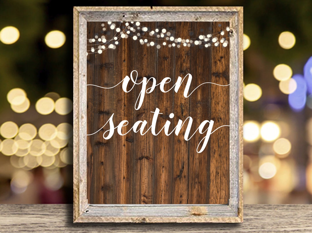 Instant Download Printable Open Seating Sign Rustic Wedding Decor - Etsy