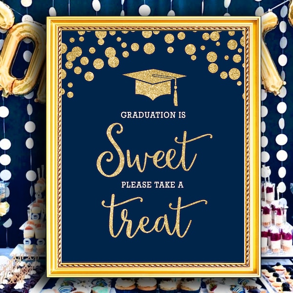 Graduation is Sweet Take a Treat Printable Navy Blue and Gold Sign - Etsy