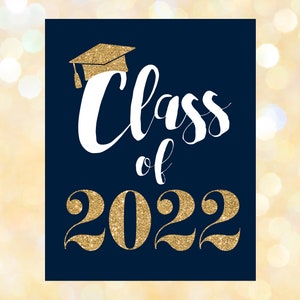 Navy Blue and Gold Class of 2022 Printable Sign - Etsy