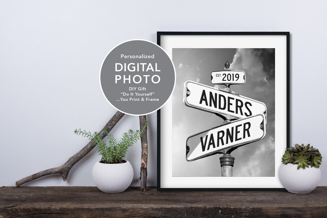 Personalized Street Signs Printable Photo, You Print and Frame, Unique ...