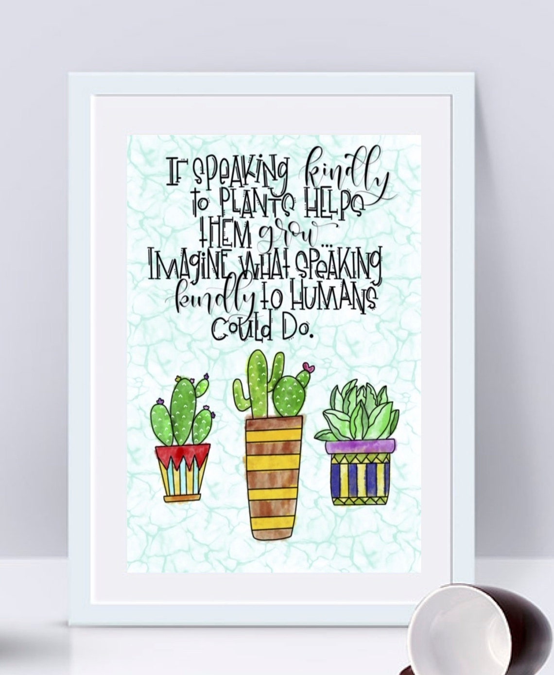 Speak Kindly Quote Printable/ Spread Kindness/ Kindness Quote/ Cactus ...