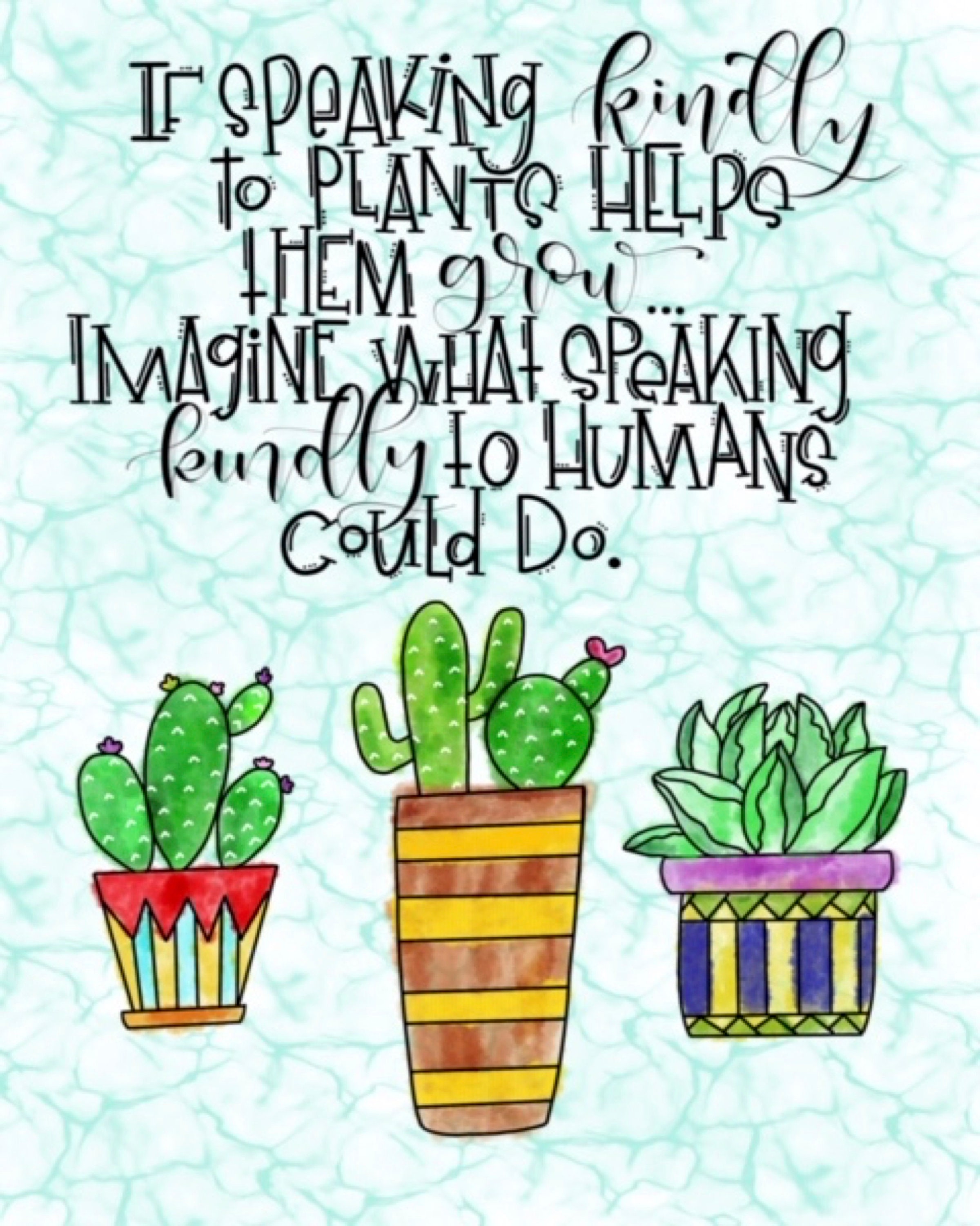 Speak Kindly Quote Printable/ Spread Kindness/ Kindness Quote/ Cactus ...