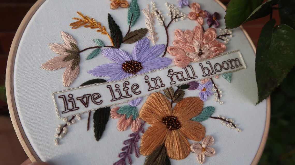 Live Life in Full Bloom Embroidery Pattern / Downloadable PDF - Etsy UK