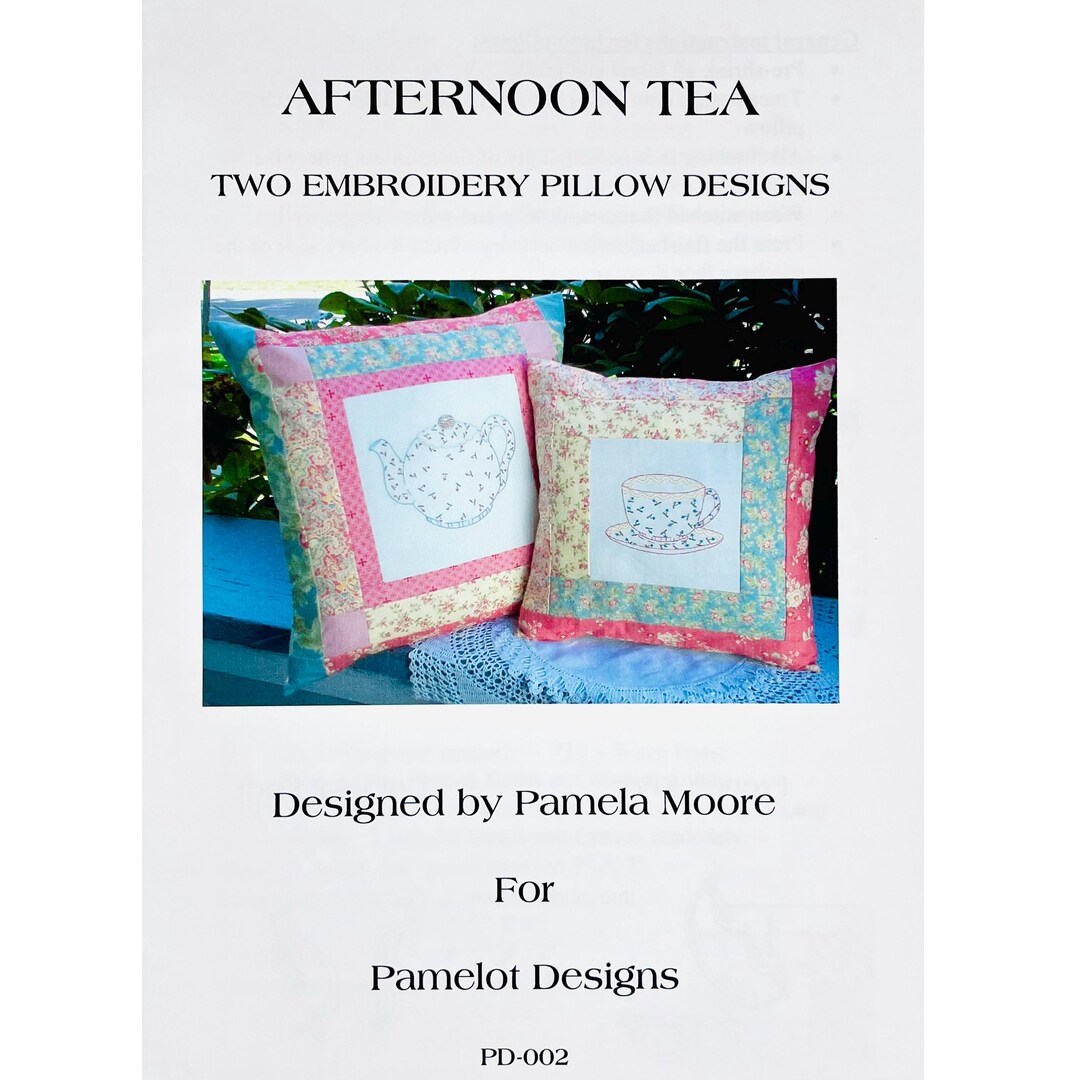 Afternoon Tea Pattern, Two Embroidery Pillow Designs by Pamela Moore ...