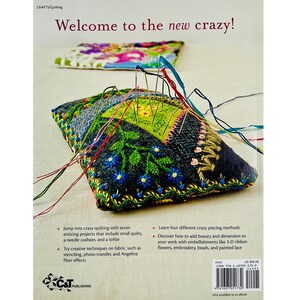 Allie Aller's Crazy Quilting Modern Piecing and Embellishing Techniques for Joyful Stitching ...