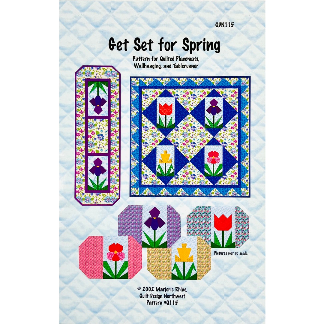 Get Set for Spring Quilt Pattern #QND115 by Marjorie Ghine for Quilt ...