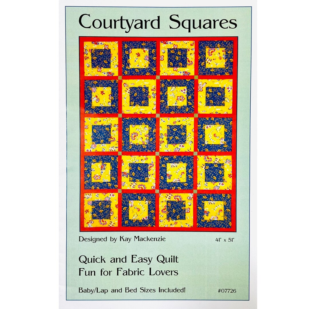 Courtyard Squares Quilt Pattern 07726 by Kay Mackenzie Brookshier ...