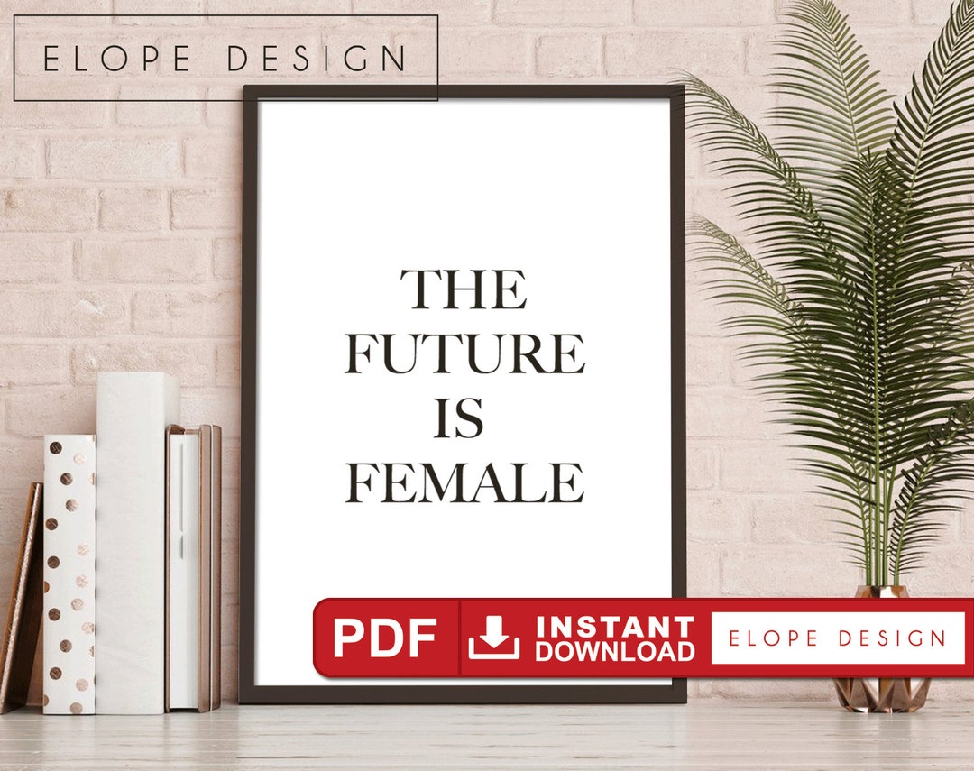 The Future is Female Quote Fashion Print Wall Art Home - Etsy